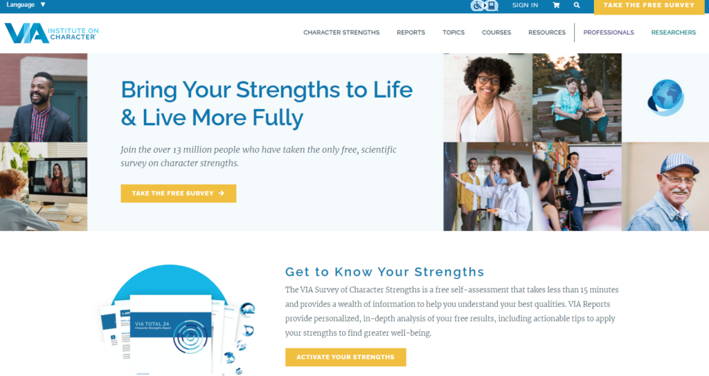 VIA Institute on Character: VIA Survey of Character Strengths – Early ...